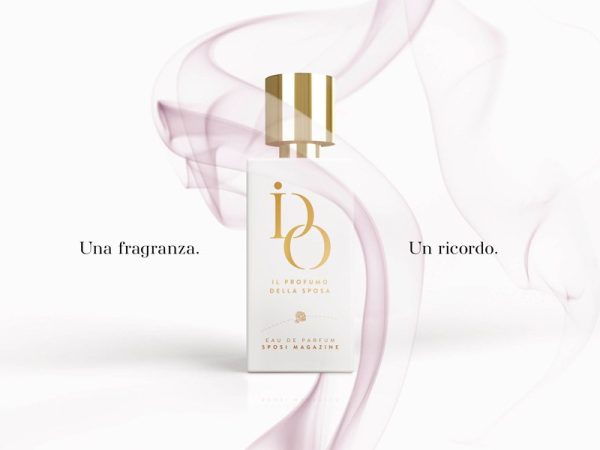 I Do è il profumo della sposa: la fragranza per il tuo “Sì, lo voglio”